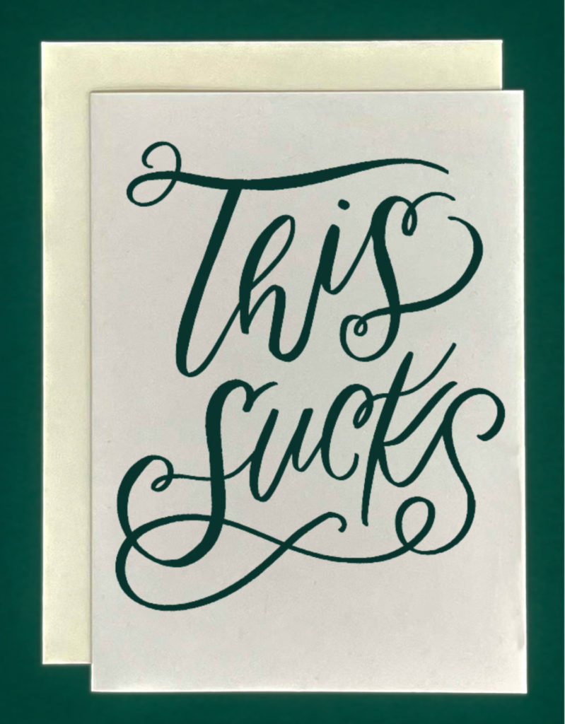 This Sucks Greeting Card